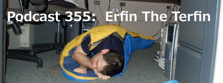 Podcast 355: Earfin The Terfin – Ventchat